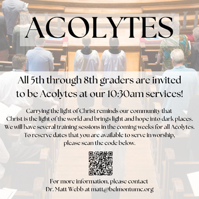 BE AN ACOLYTE! – Belmont United Methodist Church